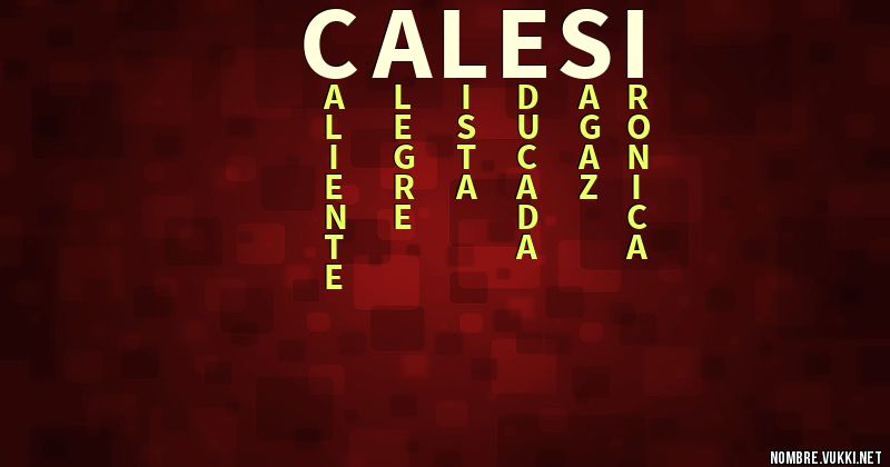 Qué significa calesi