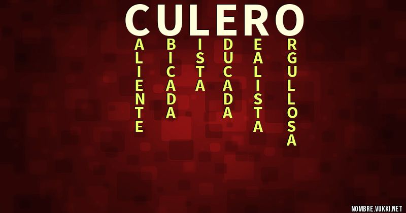 Qué significa culero
