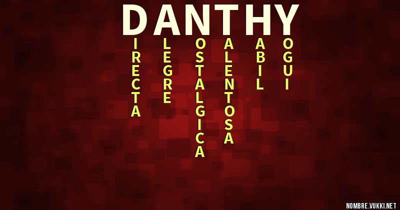 Qué significa danthy