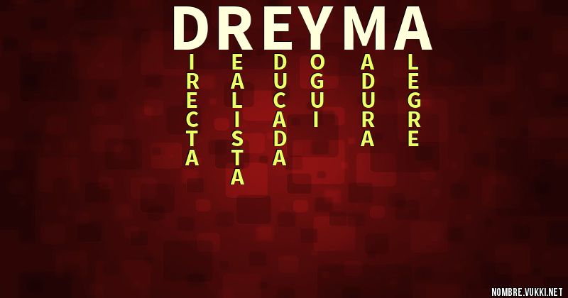 Qué significa dreyma