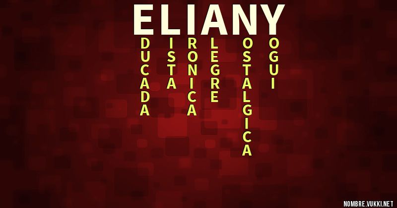 Qué significa eliany