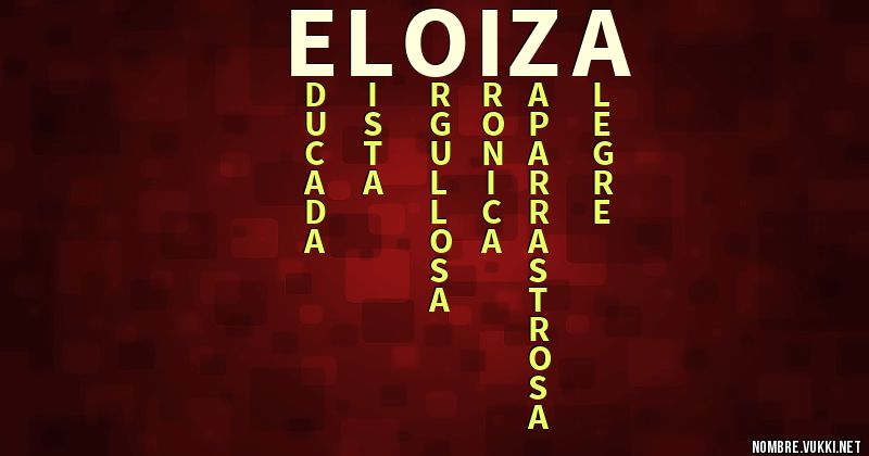 Qué significa eloiza