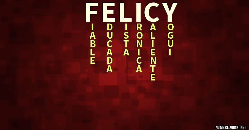 Qué significa felicy
