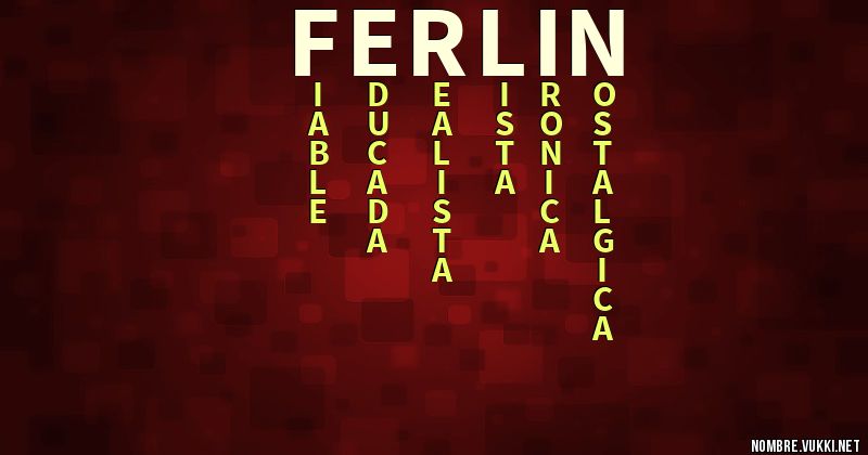 Qué significa ferlin