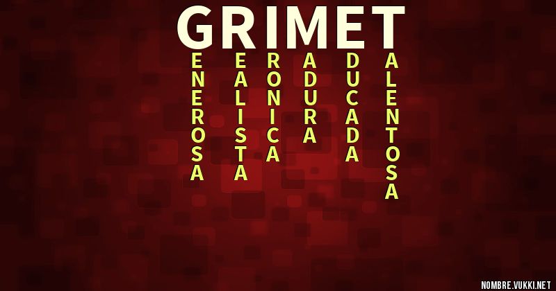 Qué significa grimet