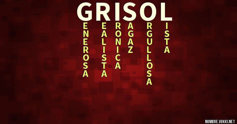 Qué significa grisol