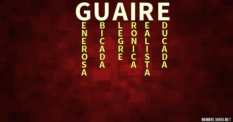 Qué significa guaire