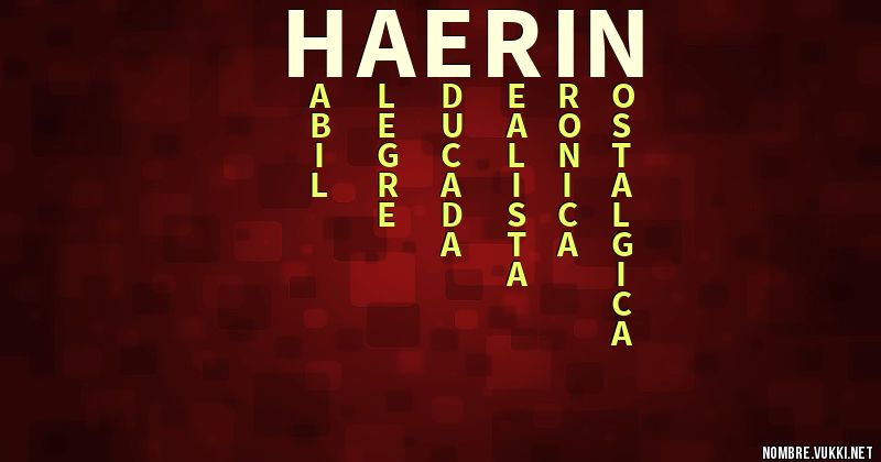 Qué significa haerin