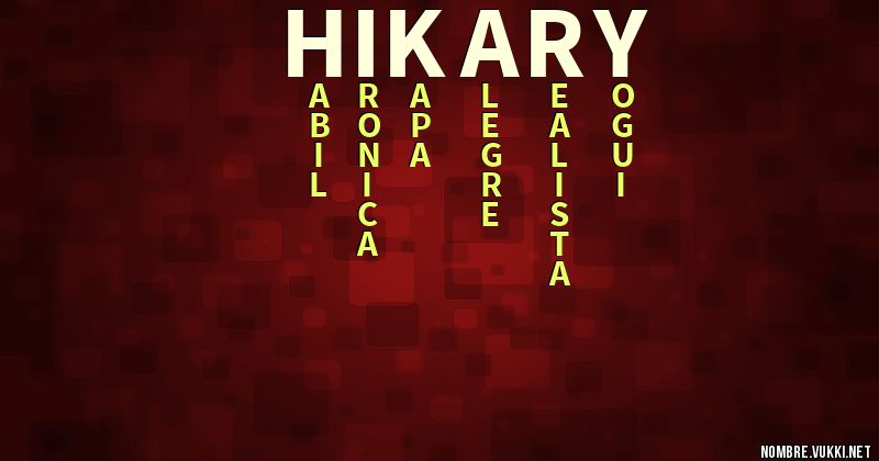 Qué significa hikary