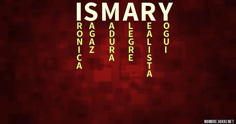 Qué significa ismary
