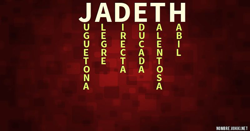 Qué significa jadeth