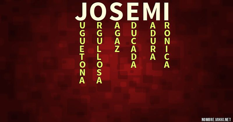 Qué significa josemi