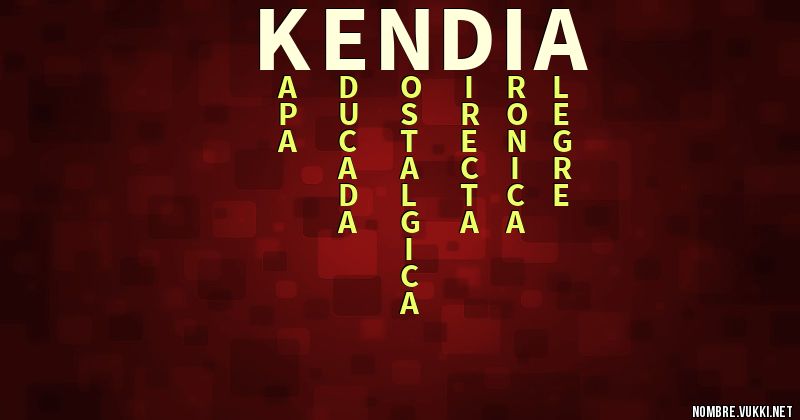 Qué significa kendia