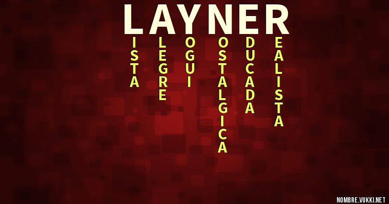 Qué significa layner