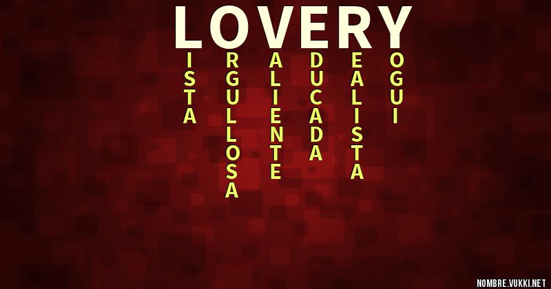 Qué significa lovery