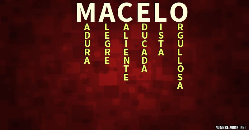 Qué significa macelo