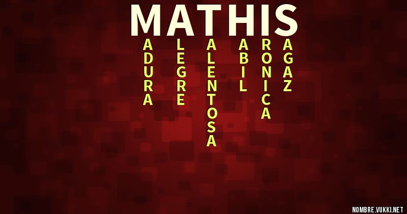 Qué significa mathis