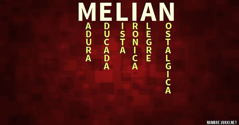 Qué significa melian