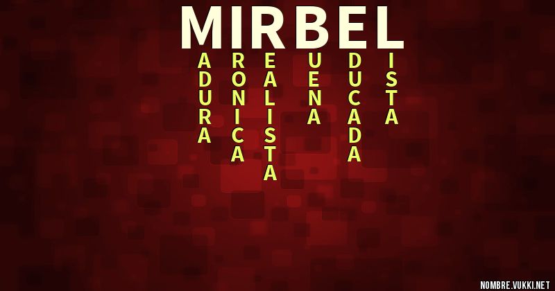 Qué significa mirbel