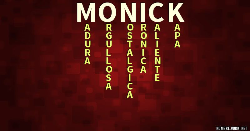 Qué significa monick
