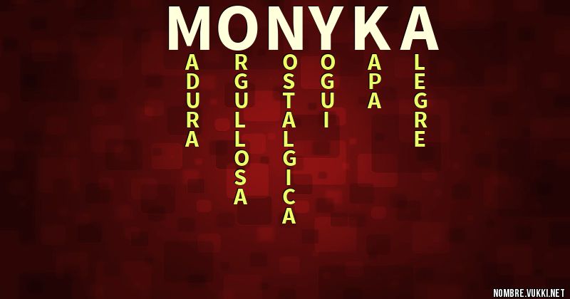 Qué significa monyka