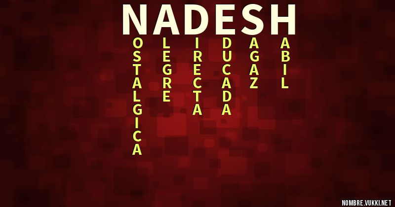 Qué significa nadesh