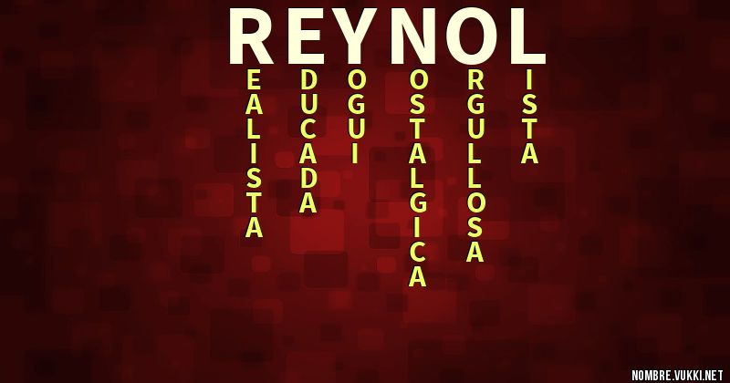 Qué significa reynol