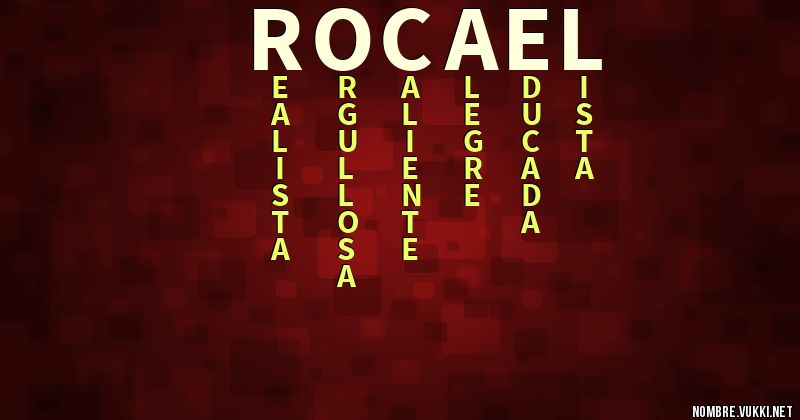 Qué significa rocael