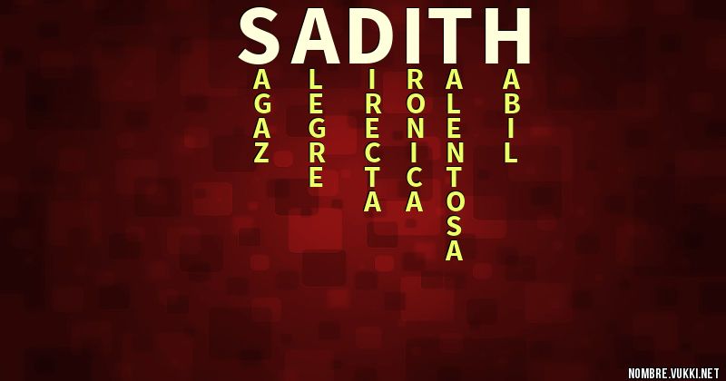 Qué significa sadith