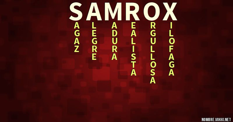 Qué significa samrox