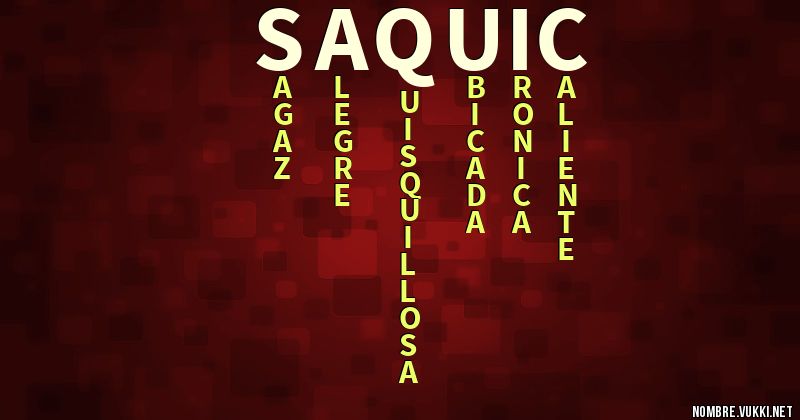 Qué significa saquic