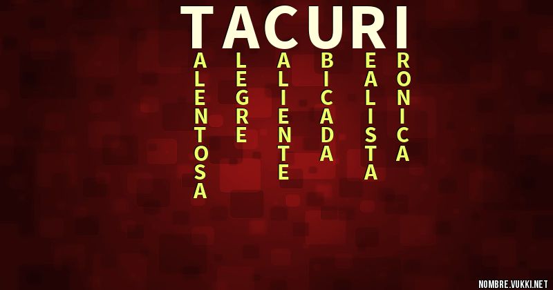 Qué significa tacuri