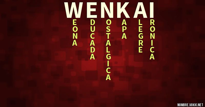 Qué significa wenkai