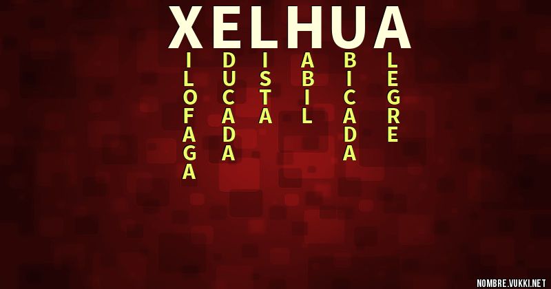 Qué significa xelhua