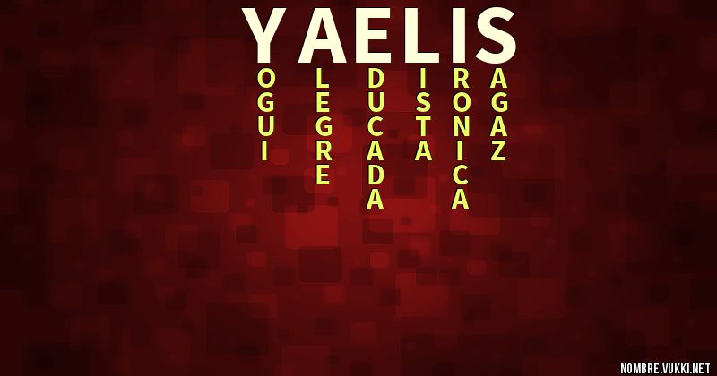 Qué significa yaelis