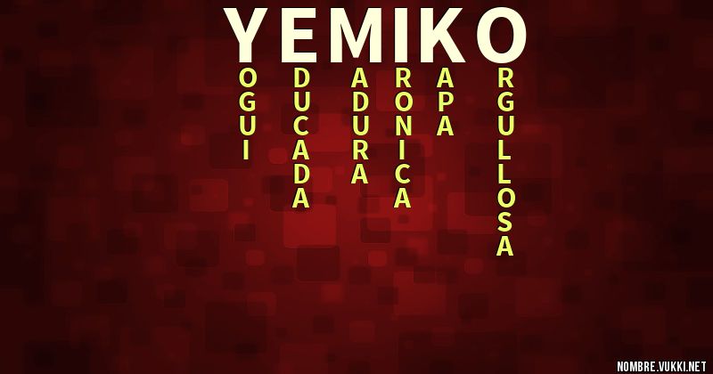 Qué significa yemiko