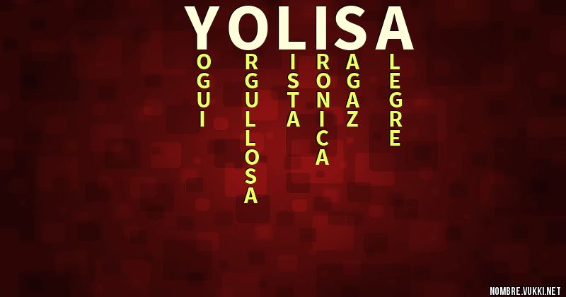 Qué significa yolisa