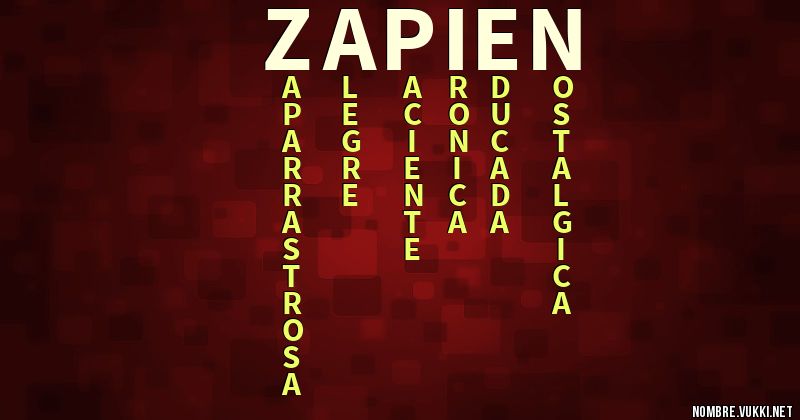 Qué significa zapien