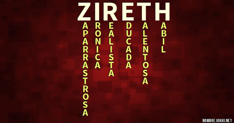 Qué significa zireth