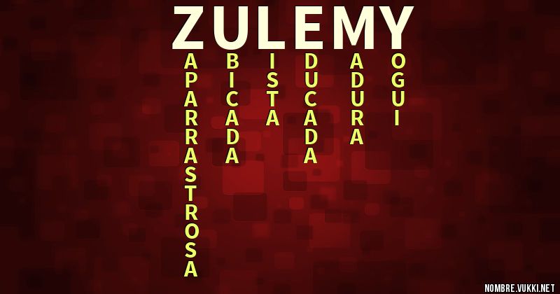 Qué significa zulemy