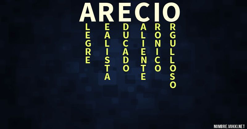 Qué significa arecio