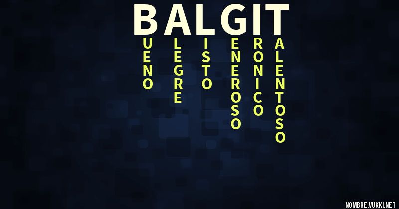 Qué significa balgit