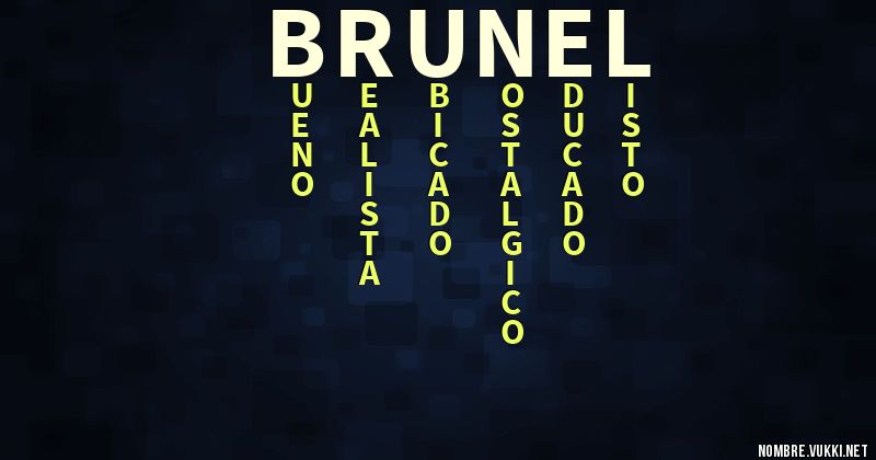 Qué significa brunel