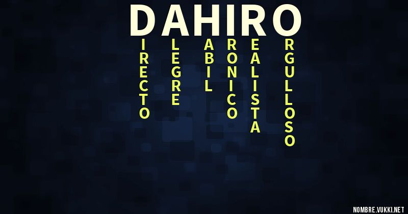 Qué significa dahiro