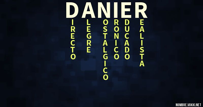 Qué significa danier