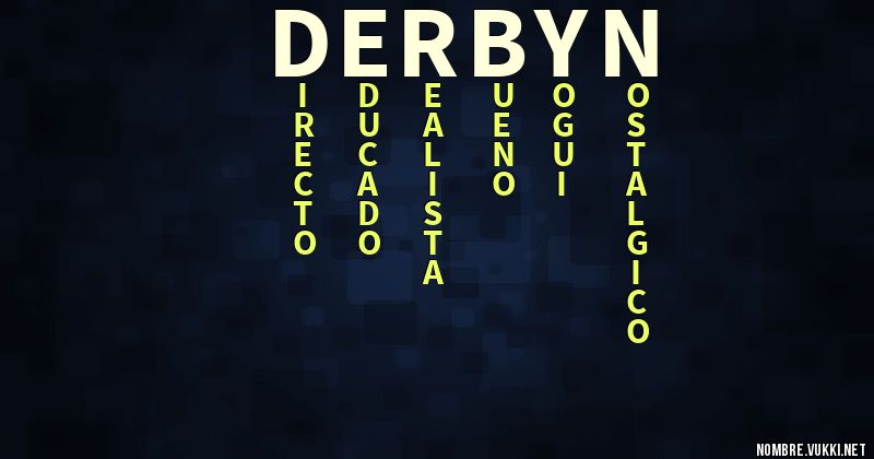 Qué significa derbyn