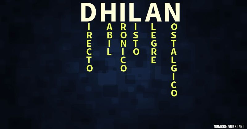 Qué significa dhilan