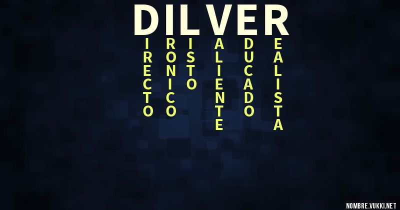 Qué significa dilver