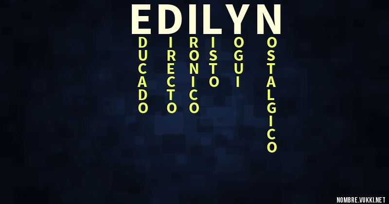 Qué significa edilyn