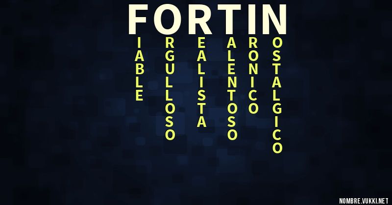 Qué significa fortin